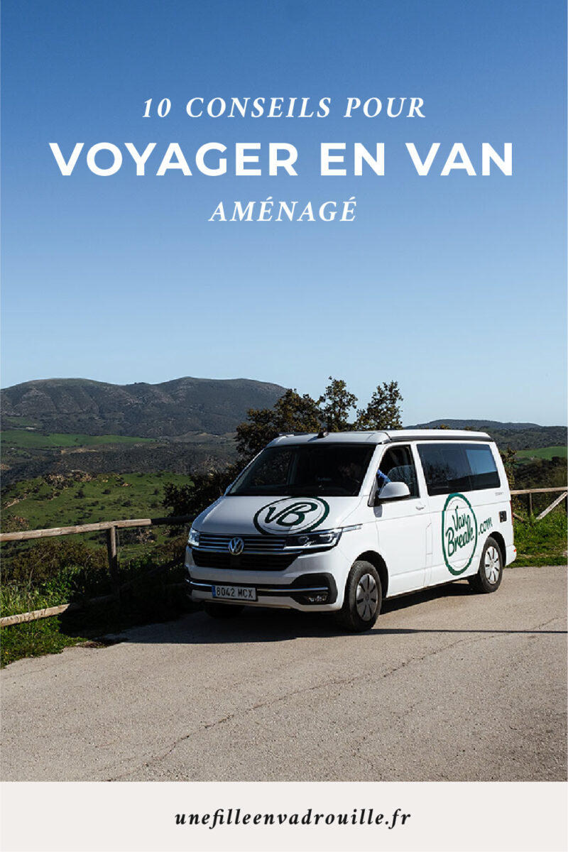 Voyager en van : 10 conseils pour réussir son road trip